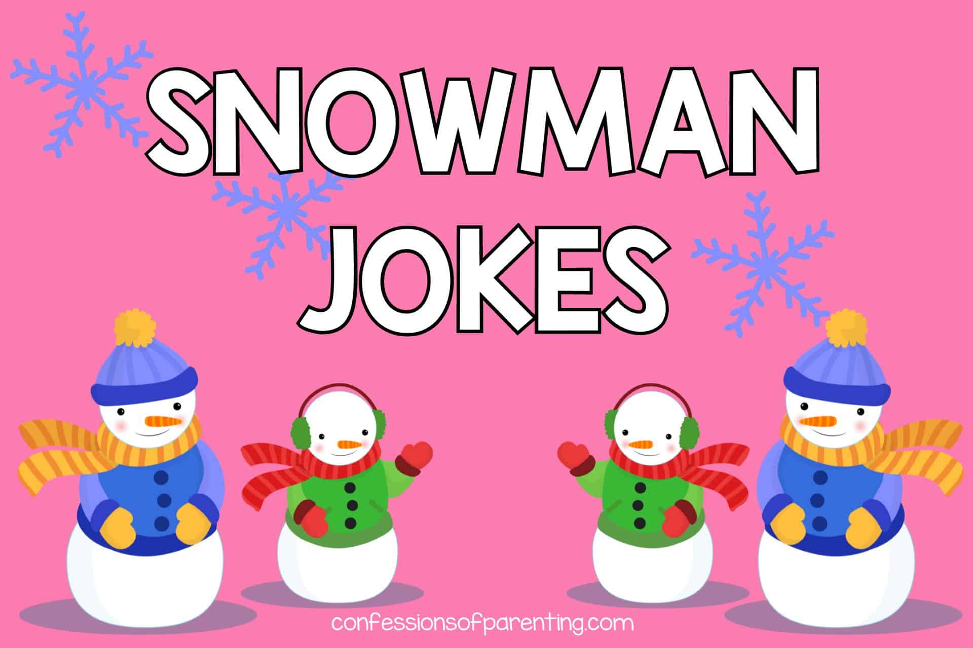 150 Hilarious Snowman Jokes for Kids for Entertainment - illustrated ...